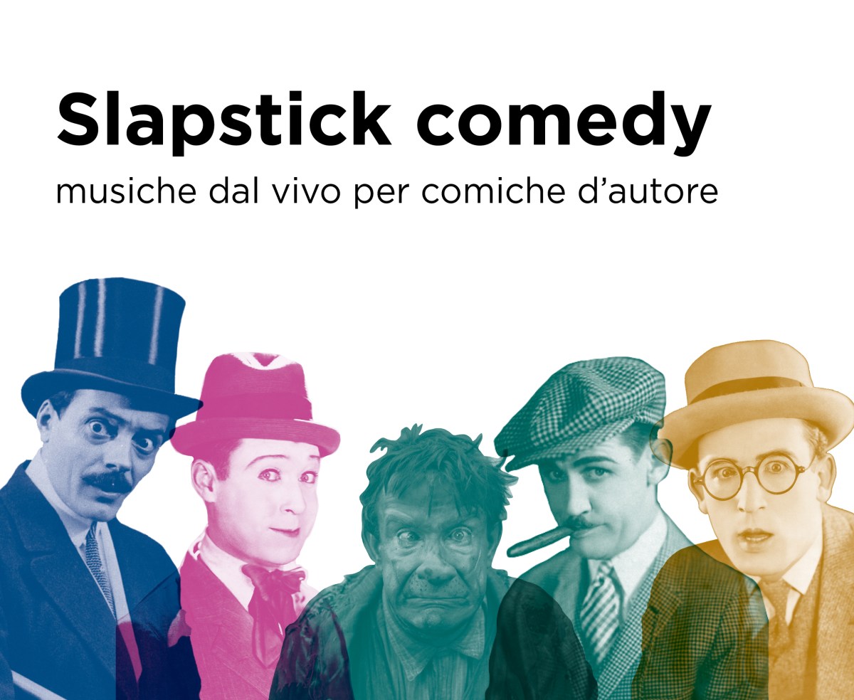 SLAPSTICK COMEDY | CINEFORUM LABIRINTO